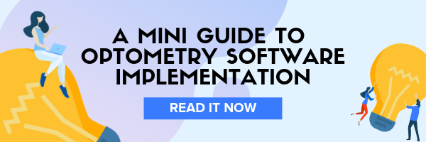 VisionWeb | Uprise: Mini Guide to Optometry Software Implementation